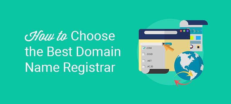 How to Choose the Best Domain Registrar in 2019? (Compared)