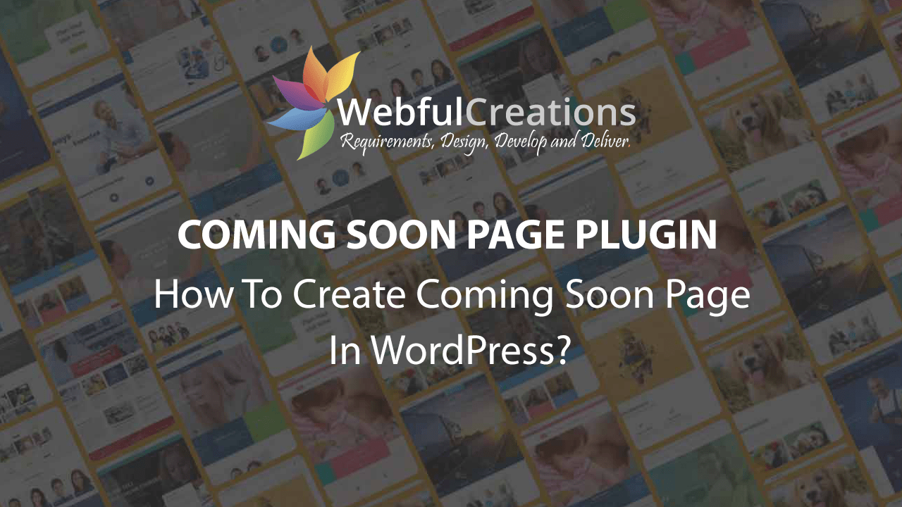 How To Create Coming Soon Page In WordPress?