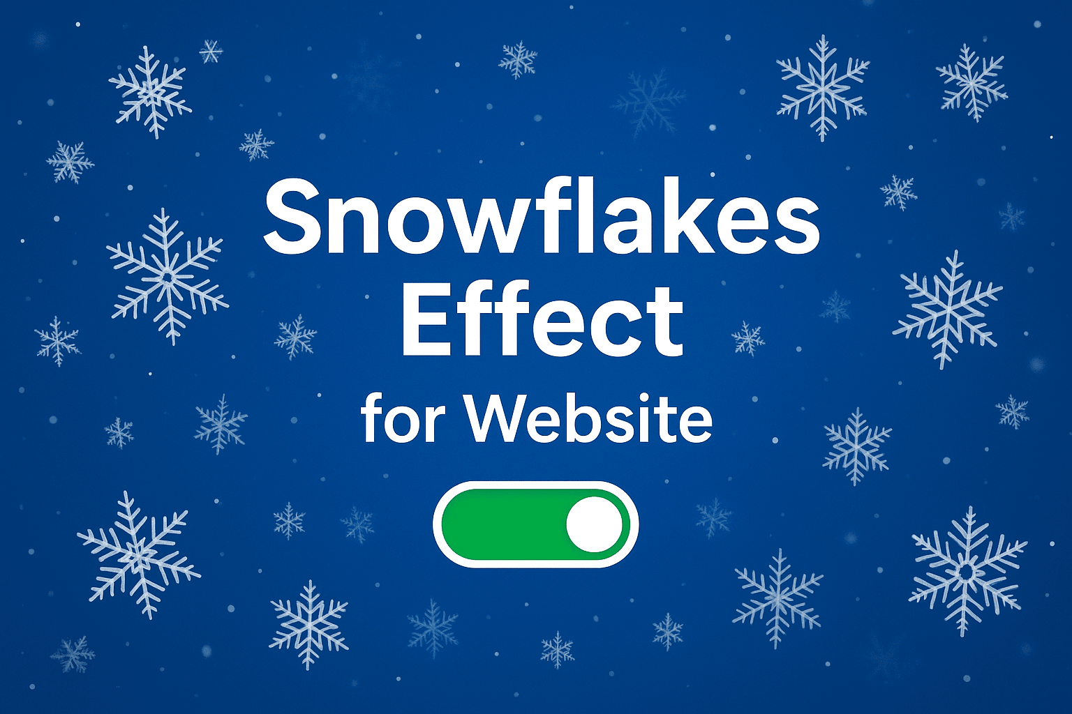 Add Snowflakes Effect to Website | Winter & Christmas Animation